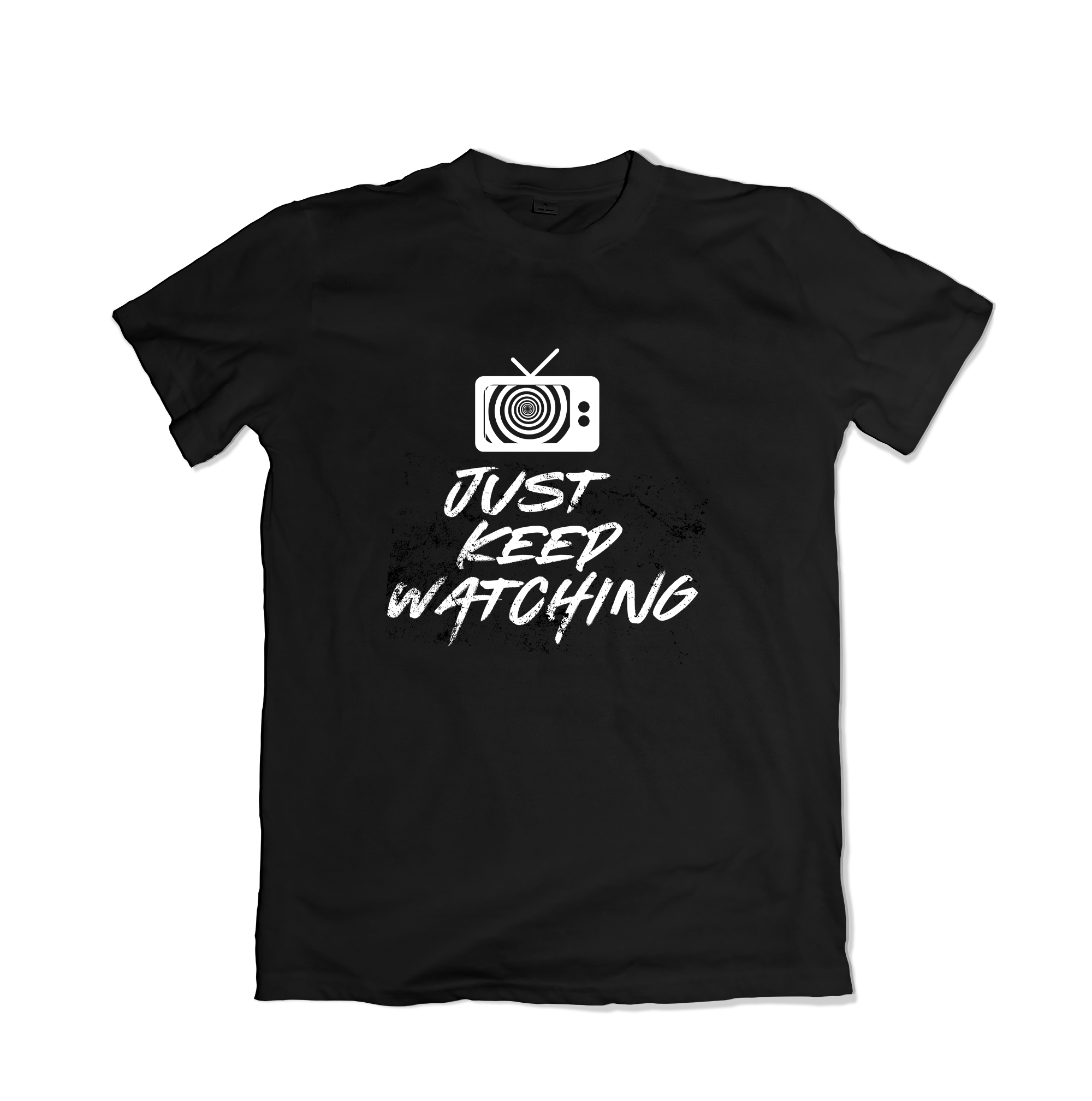 Just Keep Watching T-Shirt – Creating the Difference