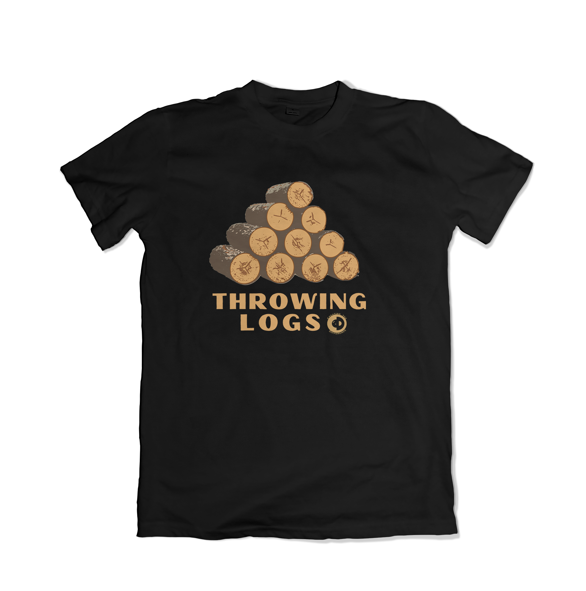 Throwing Logs T-Shirt – Creating the Difference